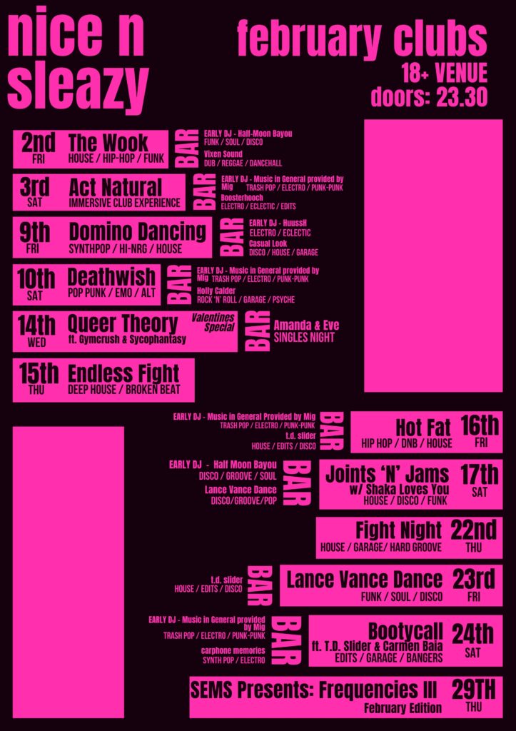 FEBRUARY CLUBS – NiceNSleazy